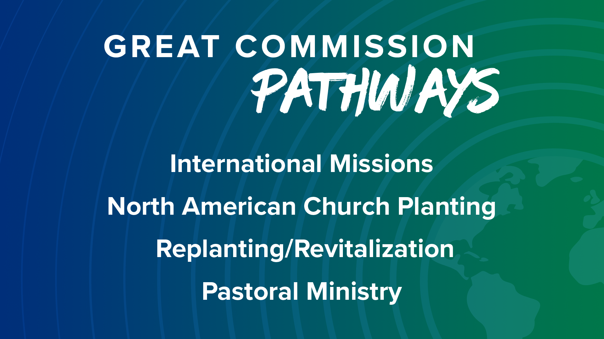 Great Commission Pathways - Center for Great Commission Studies